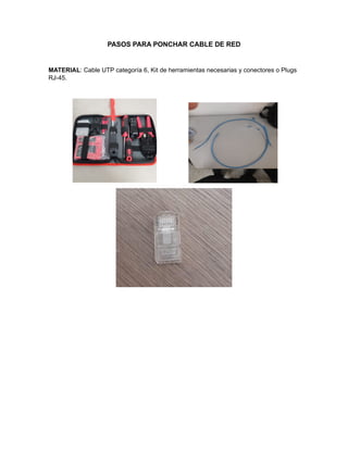 Pasos a paso para ponchar cable de red rj45 | DOCX