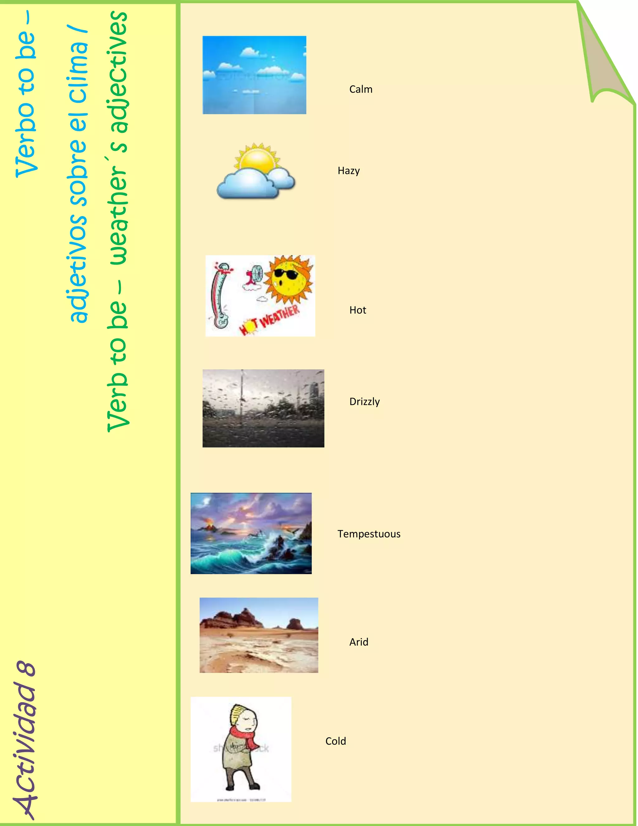 Actividad 8 verbo to be adjetivos sobre el clima vdga (autoguardado) | DOCX