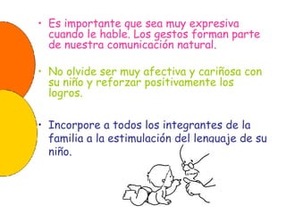 Actividades de estimulación del lenguaje desde el nacimiento | PPT
