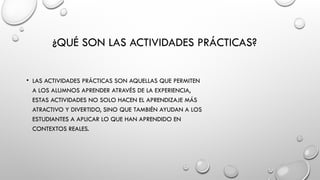 Actividades prácticas a nivel primaria.pptx