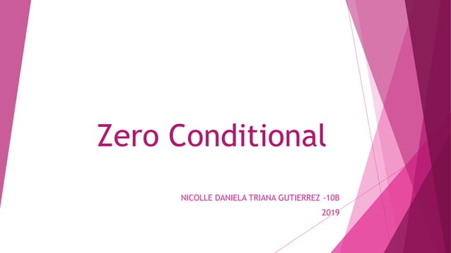 Zero Conditional | PPT