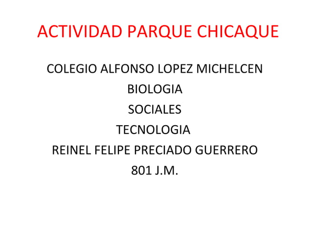 Actividad parque chicaque | PPT