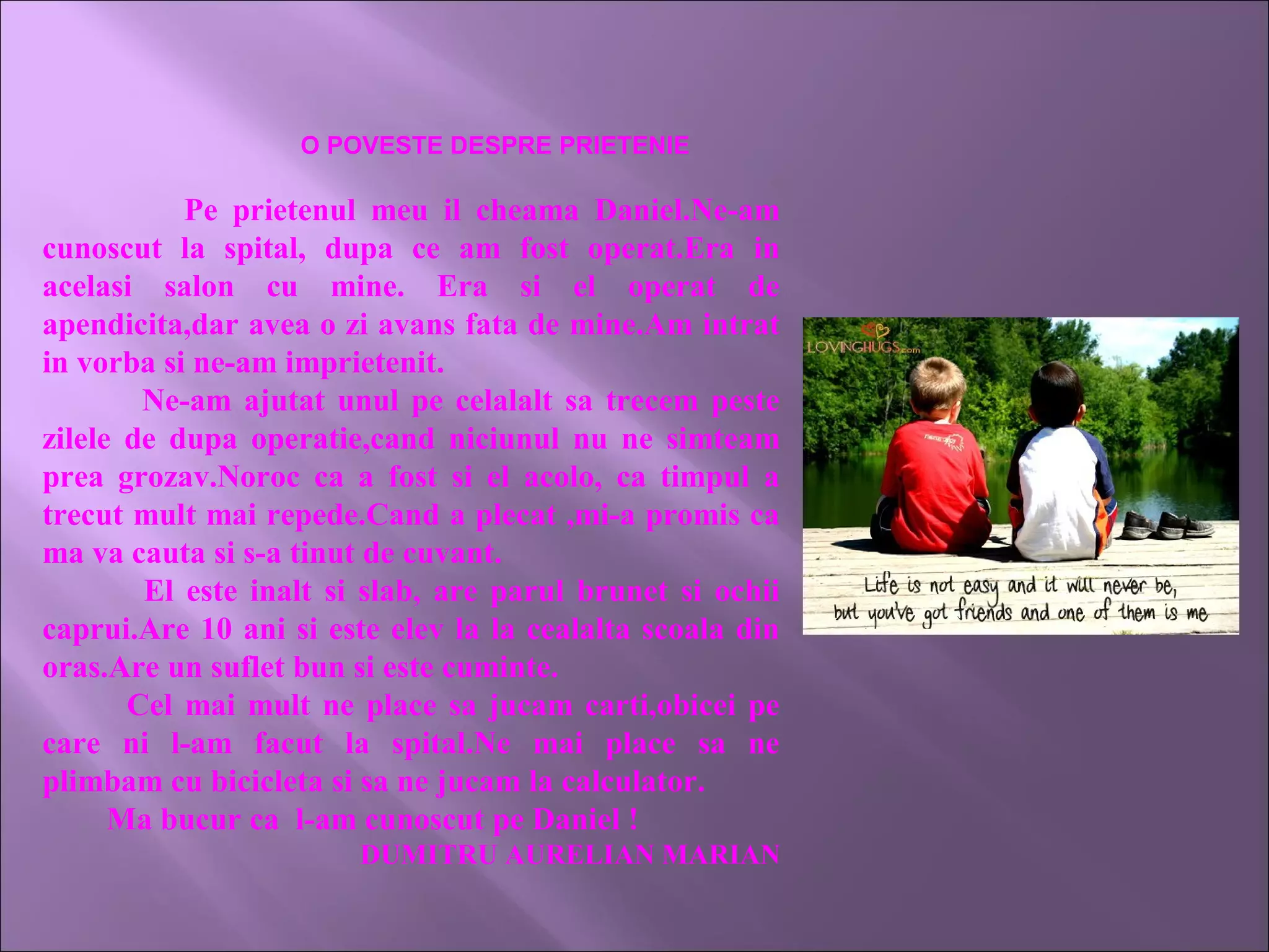 PRIETENIA-UN DAR SFANT | PPT