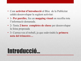 Activitat intro publicitat | PPT