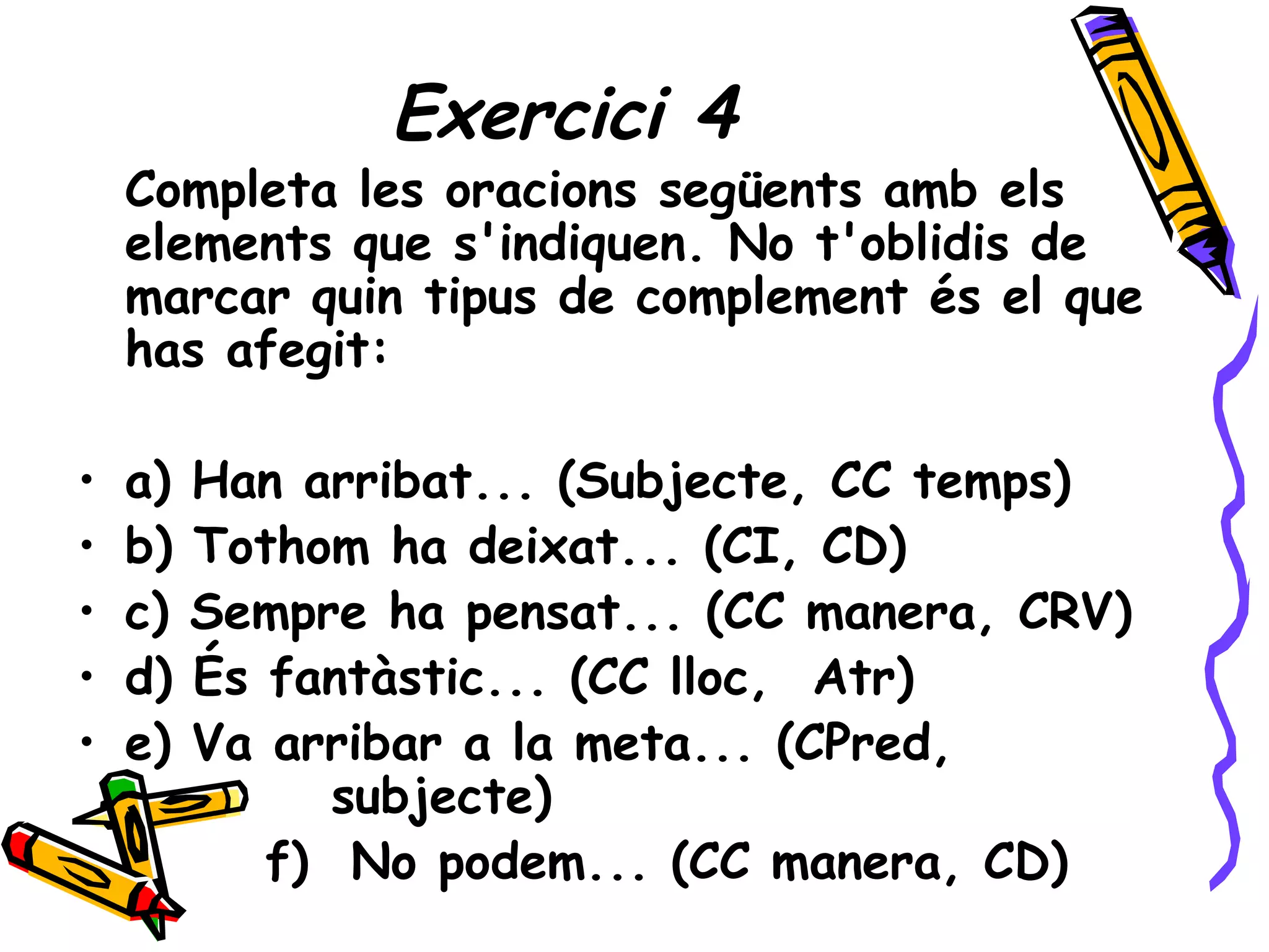 Activitats complements verbals | PPT