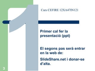Activitat slideshare | PPT