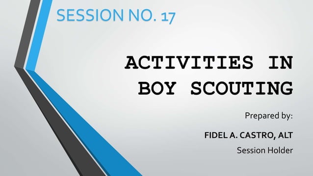 ACTIVITIES-IN-BOY-SCOUTING.pptx | Secondary Education | Education