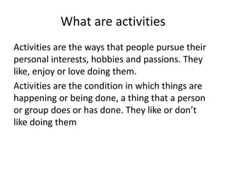activities and interests.pptx