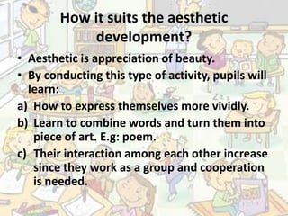 Activities and materials to encourage aesthetic development through | PPTX