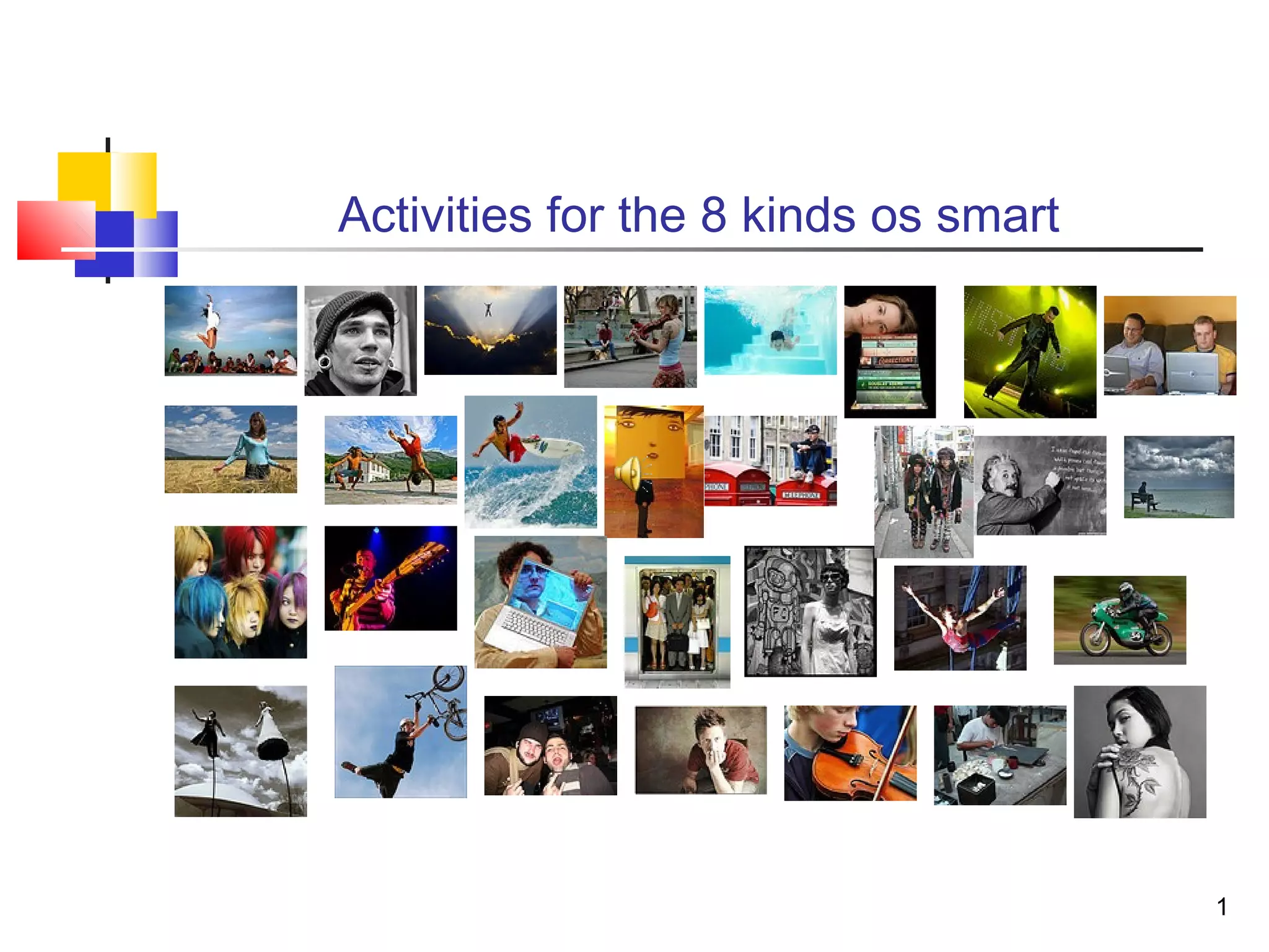 Activities for the 8 kinds of smart | PPT | Science
