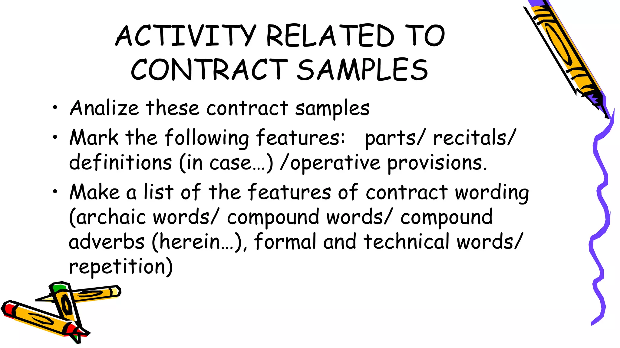 Activities in class- Unit 6 Contract Law. Contract wording | PPTX