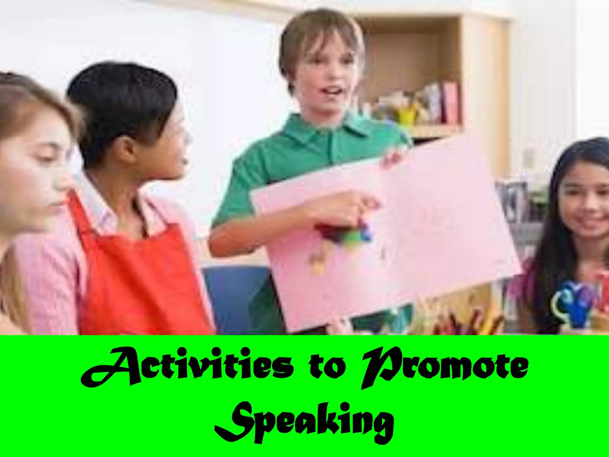 Activities in teaching speaking | PPTX