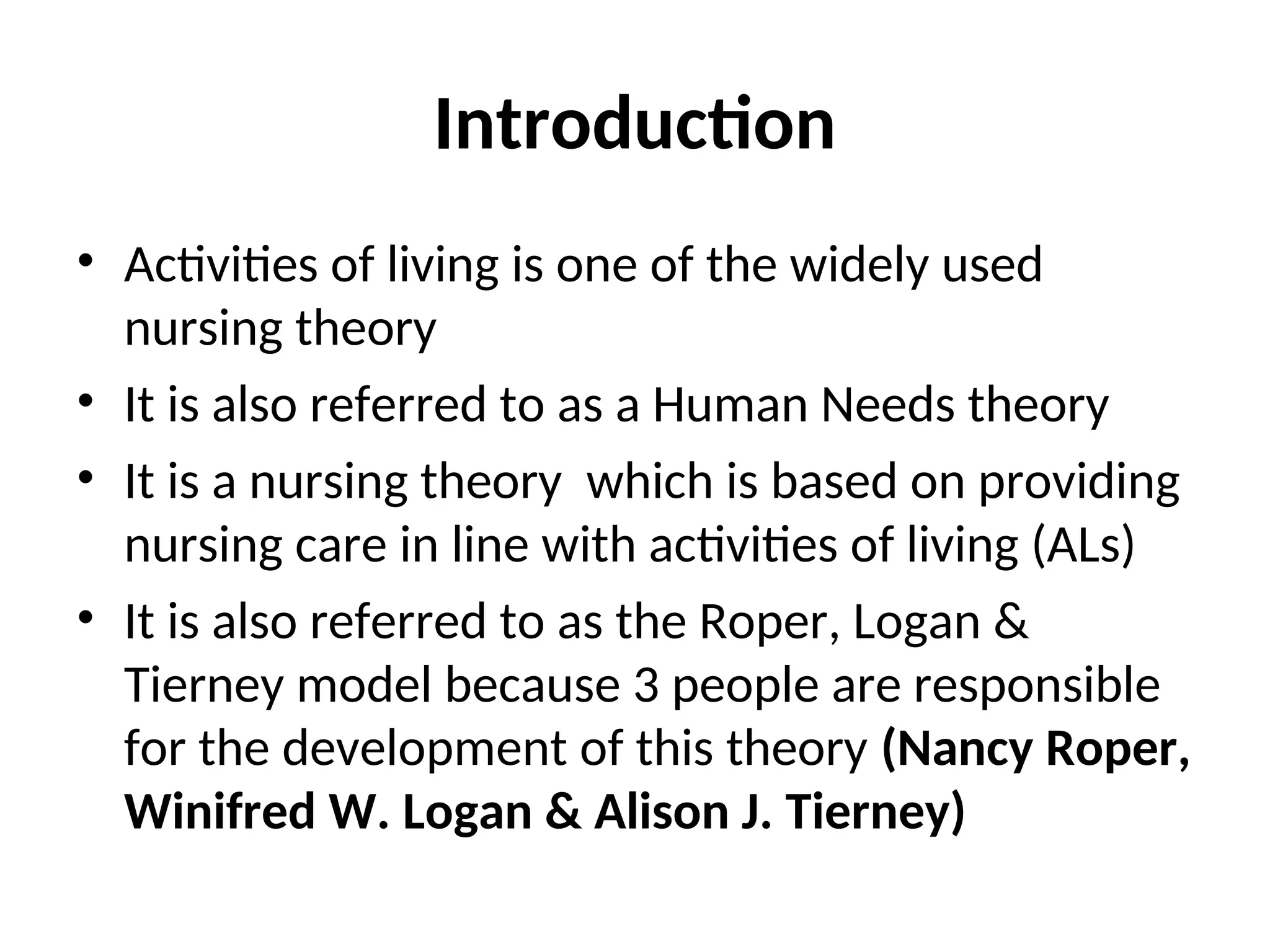 Activities of living theory by Nancy Roper, _ EDITED FOR 2024 COHORT.ppt