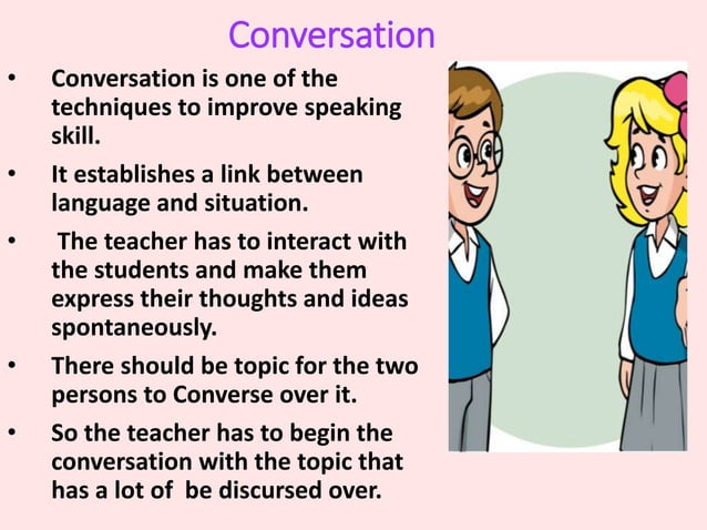 Activities to develop speaking skill in classroom | PPTX