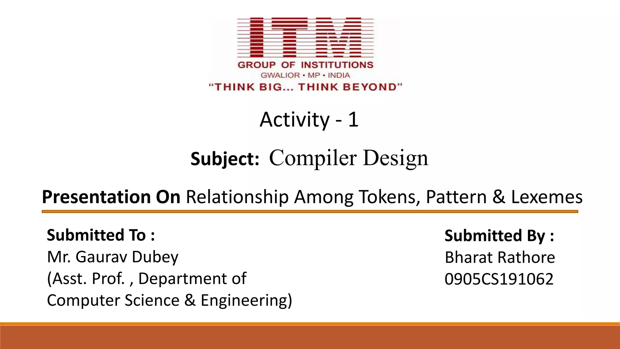 Relationship Among Token, Lexeme & Pattern | PPTX