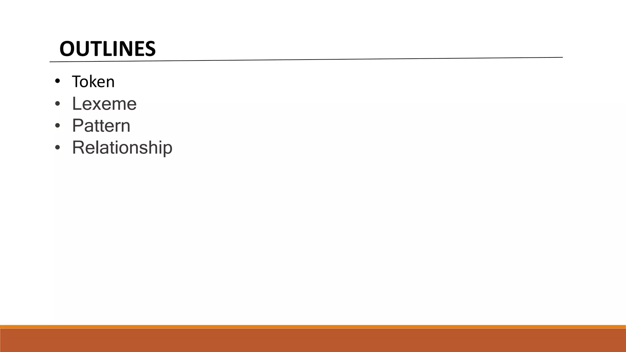 Relationship Among Token, Lexeme & Pattern | PPTX