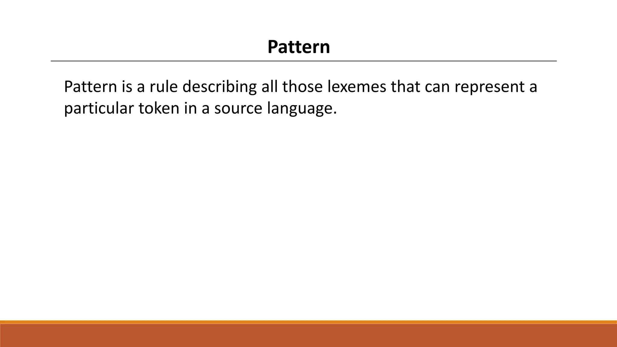 Relationship Among Token, Lexeme & Pattern | PPTX