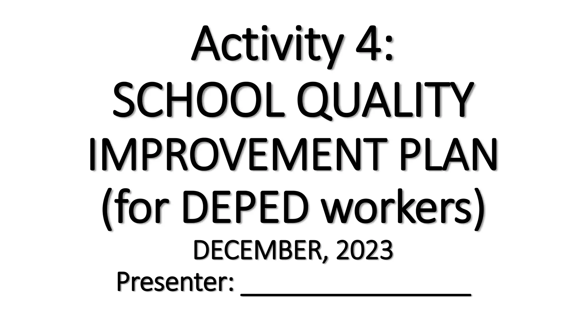 Improvement planning in Schools and school quality control plan | PPTX