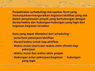Perencanaan Kegiatan proyek berbasis networrk diagram | PPTX