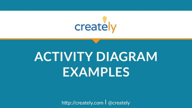 Activity Diagram Examples by Creately | PPTX