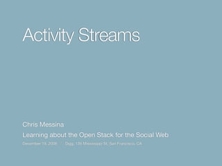Activity Streams: Understanding the Open Standard for the Social Web | PPT