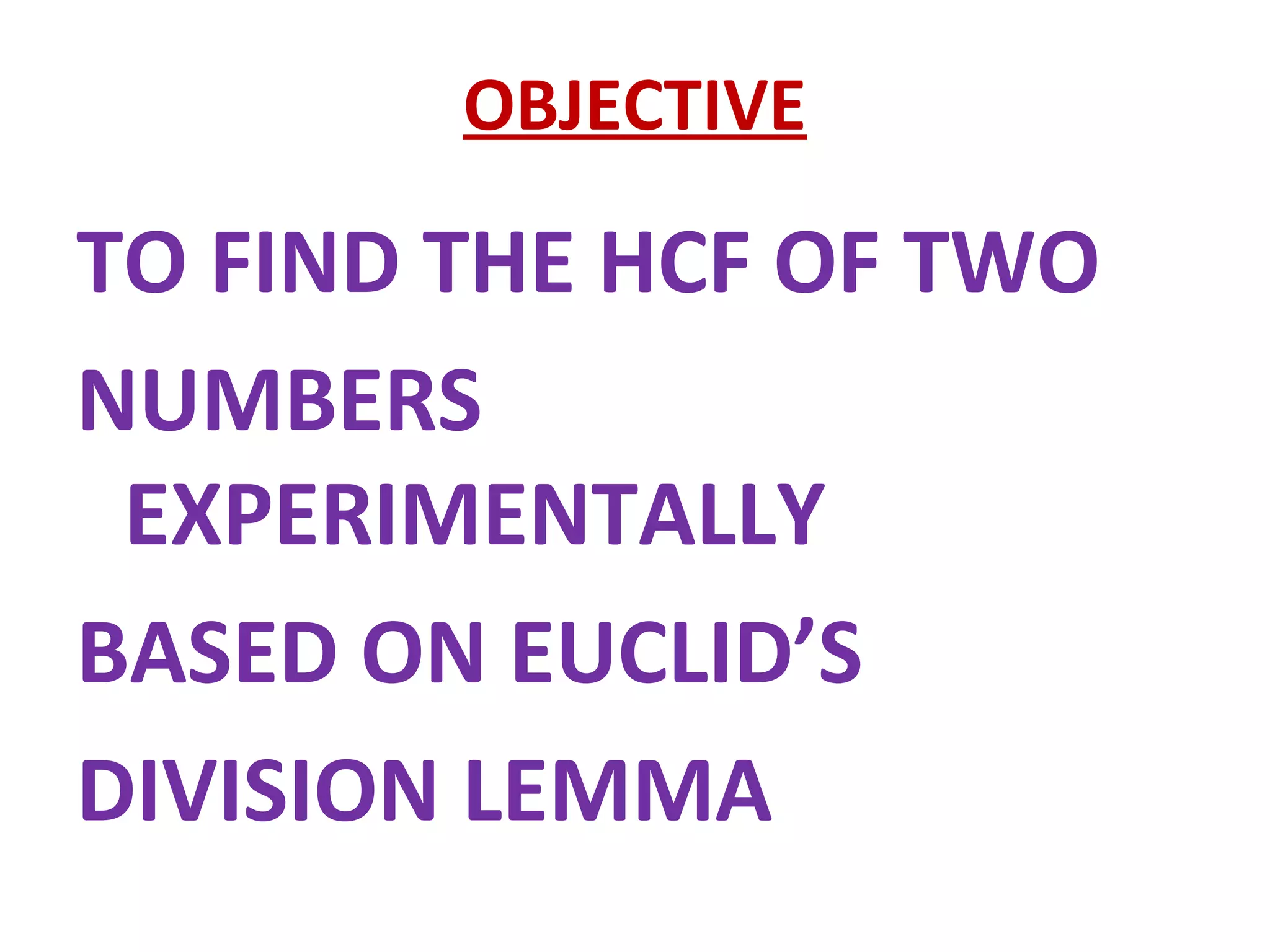 EUCLID'S DIVISION LEMMA | PPT