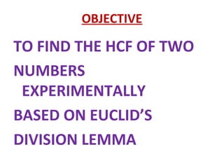 EUCLID'S DIVISION LEMMA | PPT