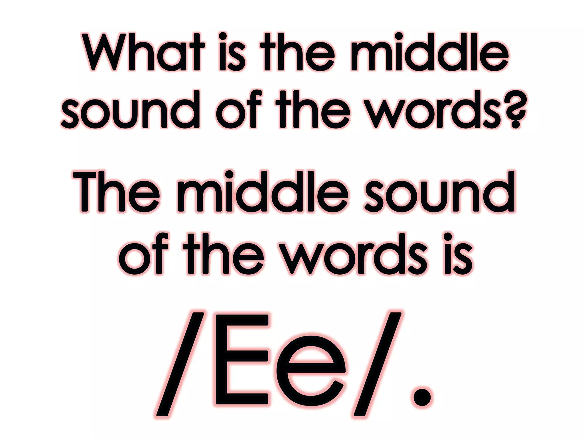 Medial E sound | PPTX
