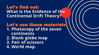 Activity 1 - Continental Drift Theory.pptx