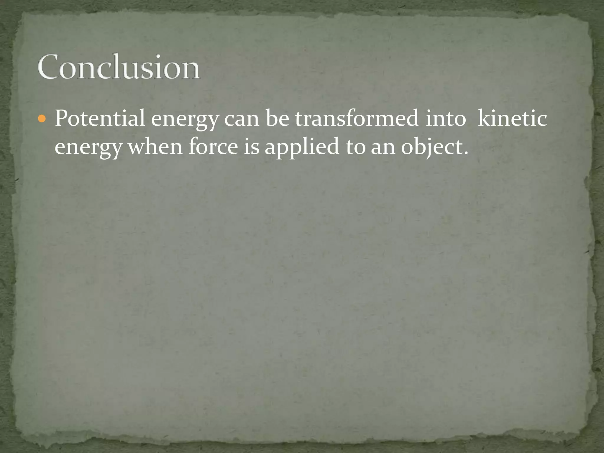Energy transformation - Science 6 | PPTX