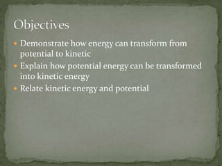 Energy transformation - Science 6 | PPTX
