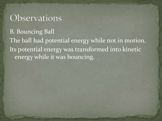 Energy transformation - Science 6 | PPTX