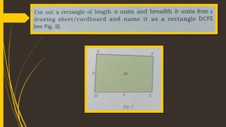 verifying algebraic identity (a+b)^2 by activity method | PPTX