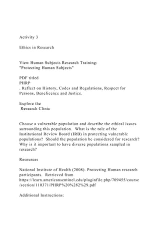 Activity 3Ethics in ResearchView Human Subjects Resear.docx