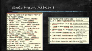 Activity 5 Present simple simple simple simple | PPT