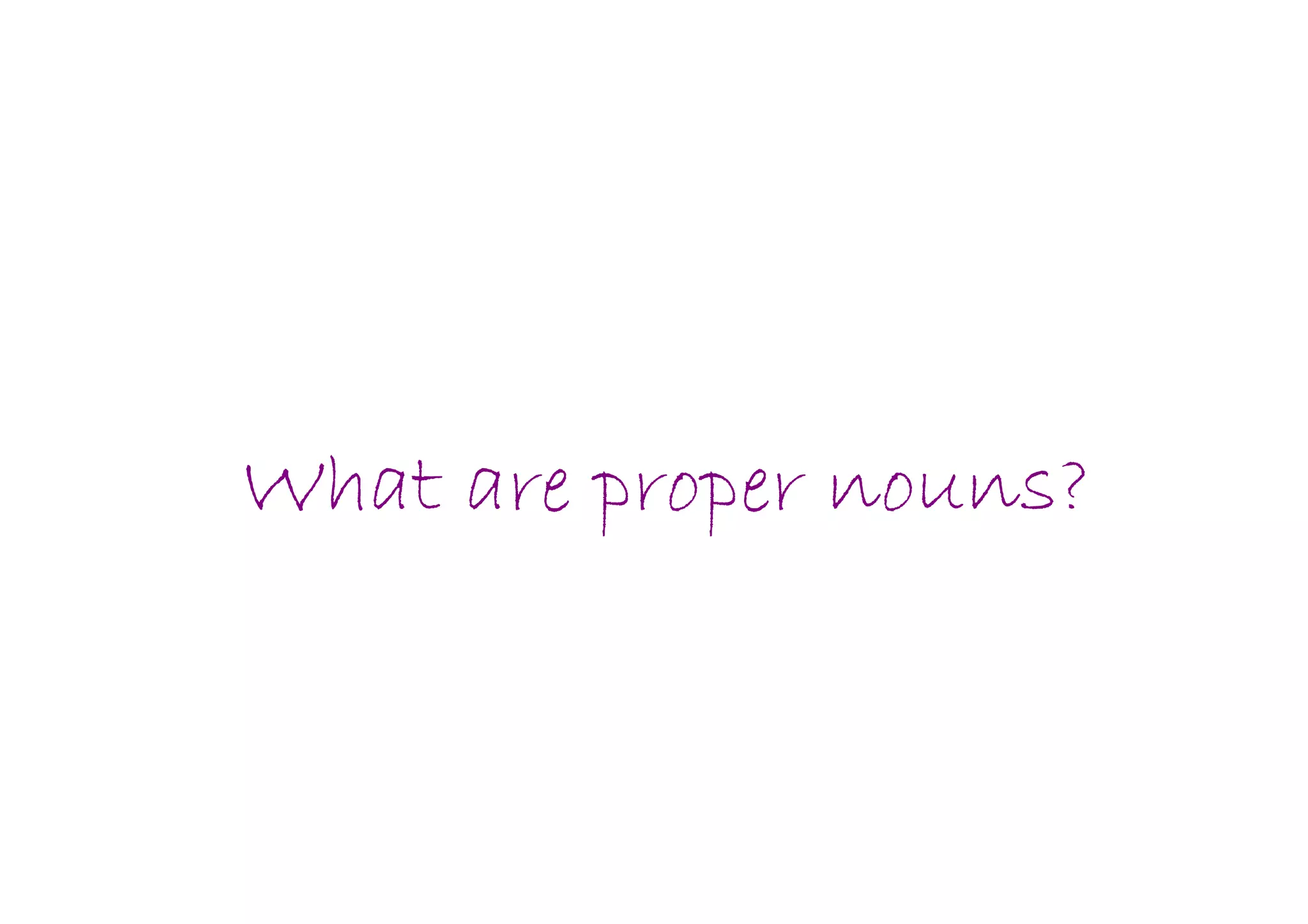 Activity 5, Proper Nouns | PPT