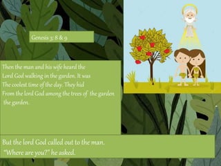 The story of ADAM AND EVE, “The first sin” | PPTX