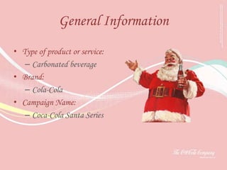Coca Cola Santa Campaign | PPTX
