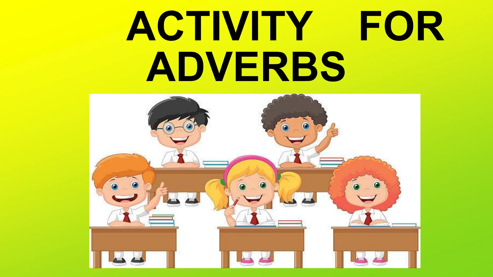Activity Adverb.ppt