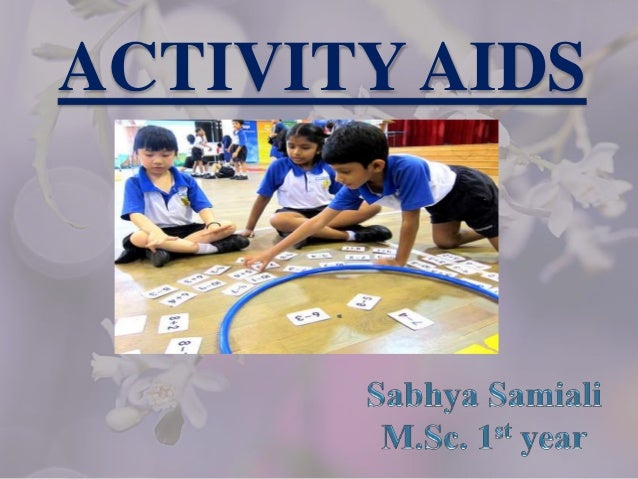 Activity aids slideshare 10-12-2018