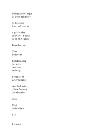 Activity Analysis, Cost Behavior, and Cost Estimation .docx