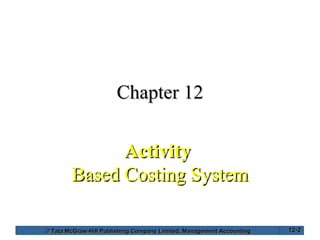 Activity based costing | PPT | Business Accounting & Finance | Business
