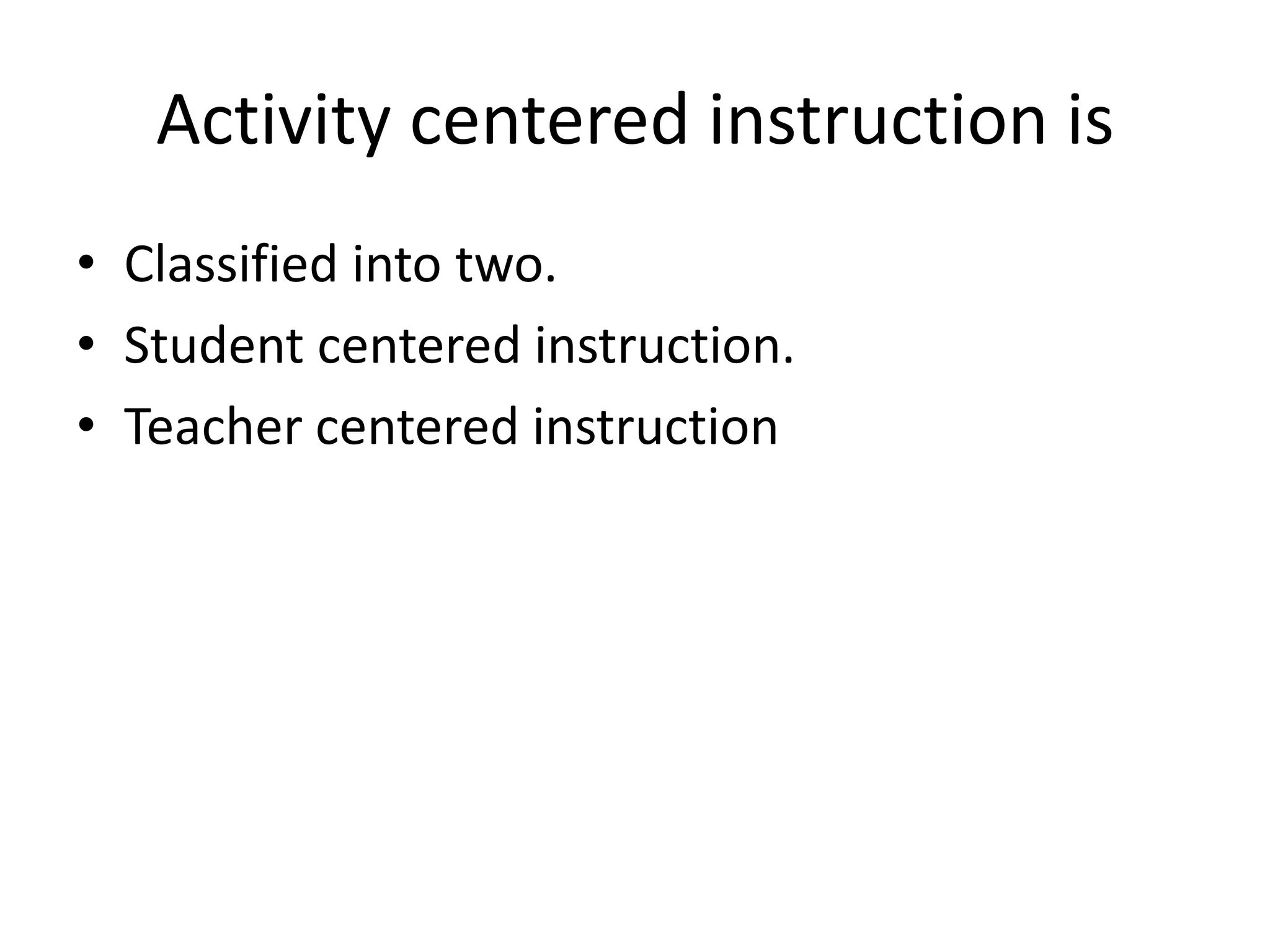 Activity based instruction | PPTX