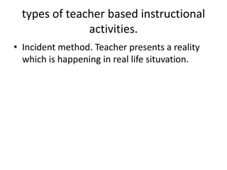 Activity based instruction | PPTX