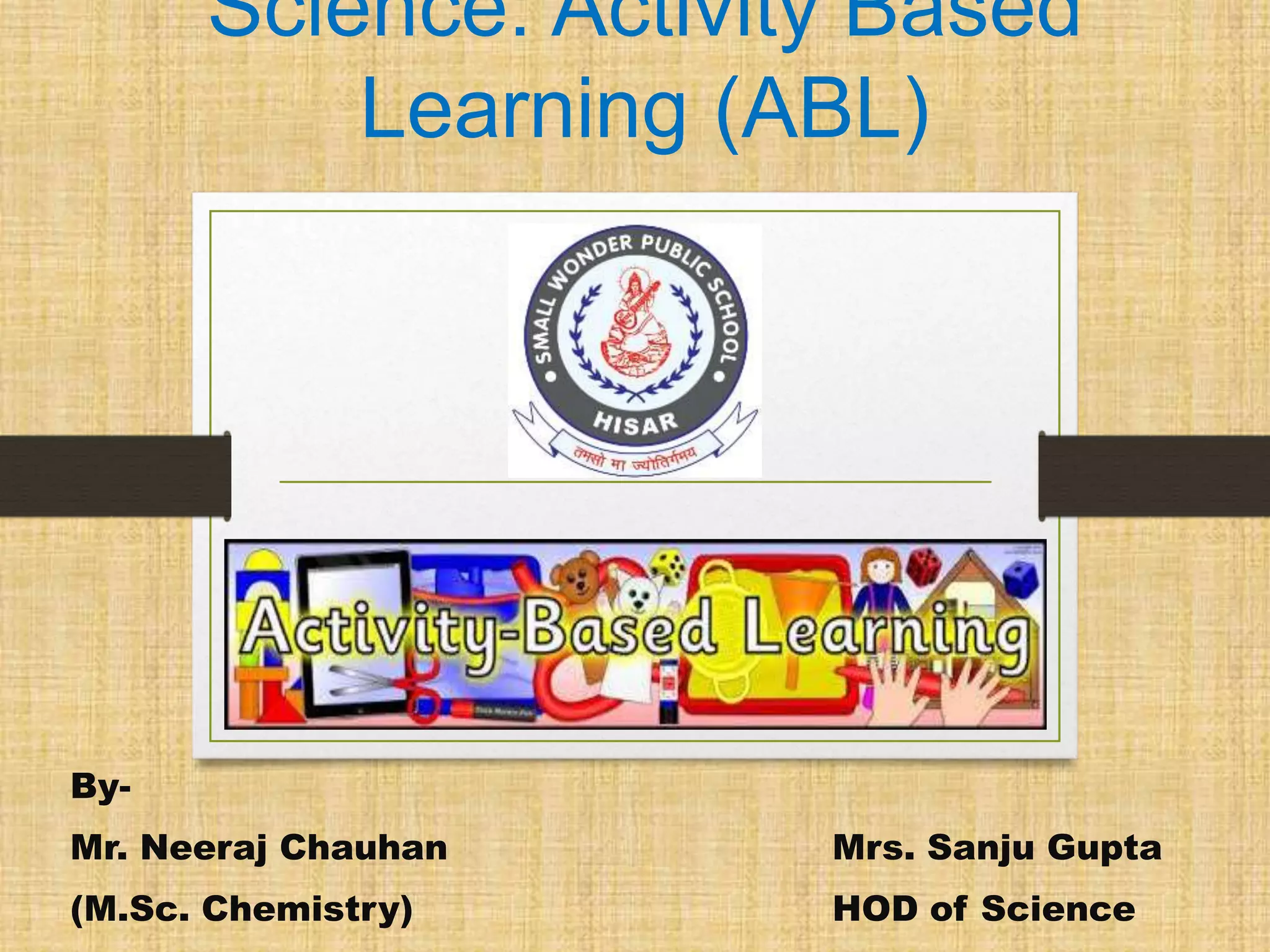 Science Activity based learning | PPT