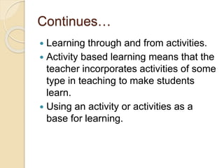 Activity based learning | PPTX
