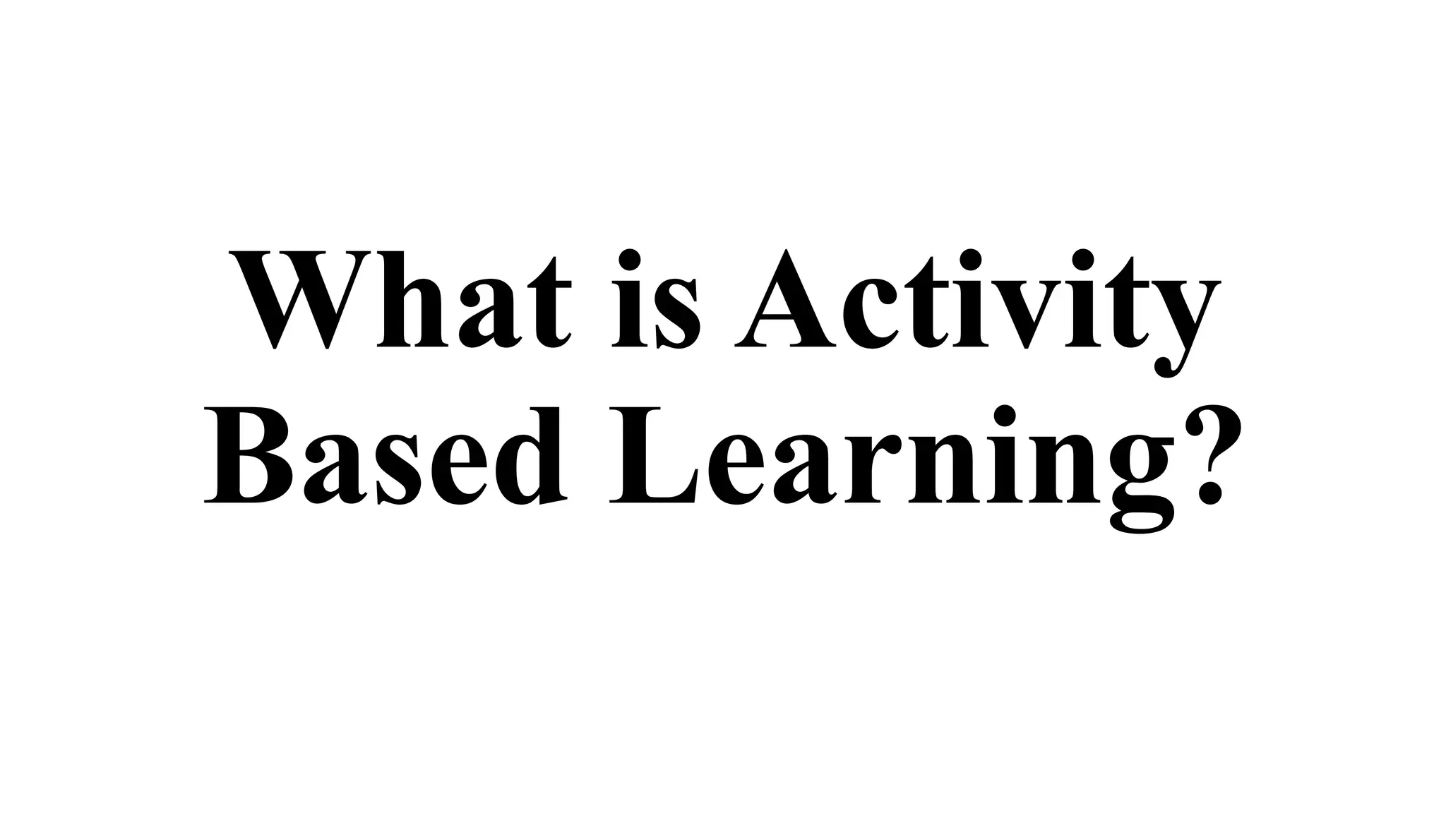 Activity Based Teaching Learning PPT rough work.pptx