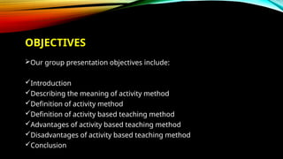 Activity based teaching method..education ..pptx