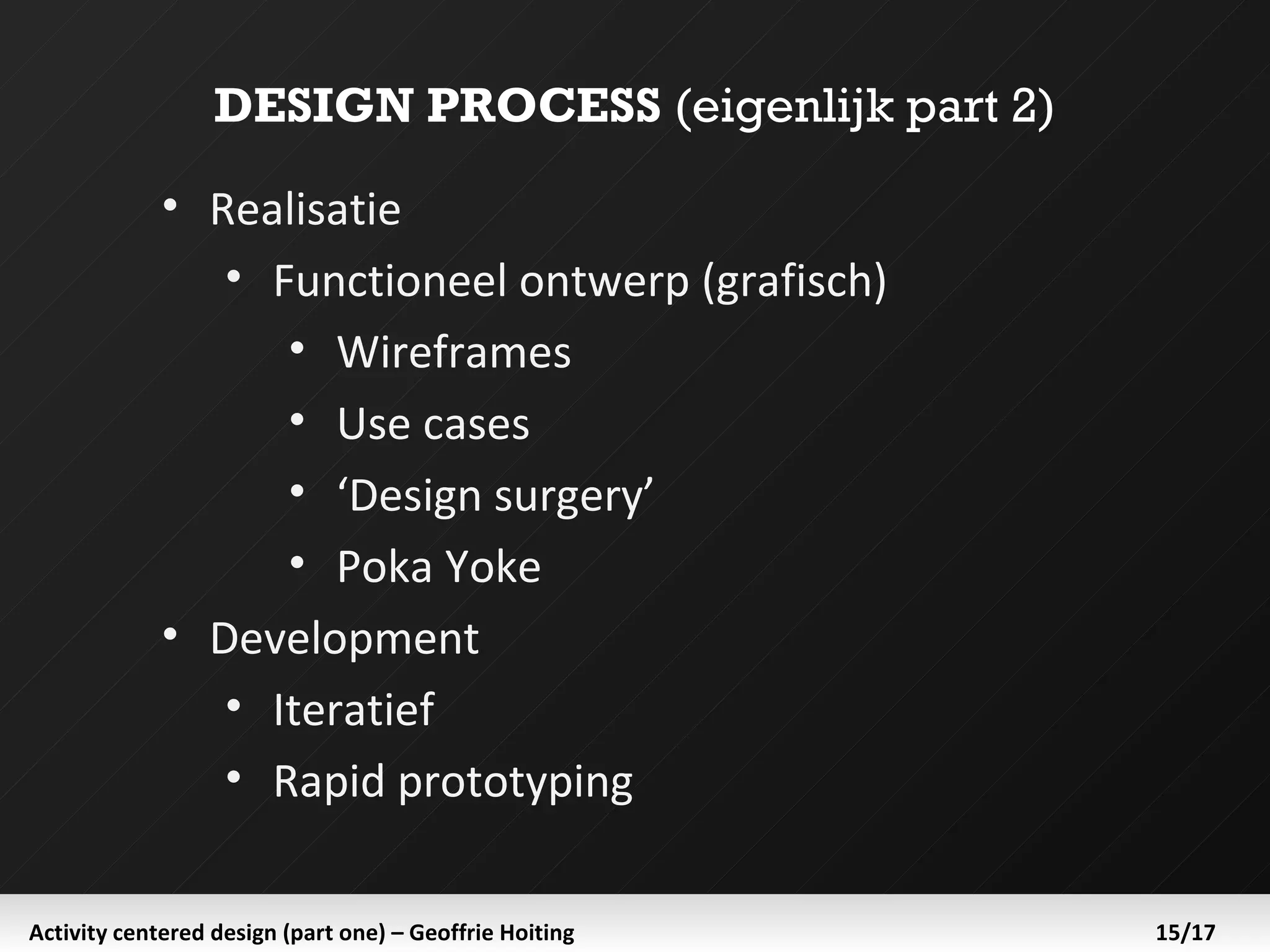 Activity Centered Design Geoffrie Hoiting | PPT