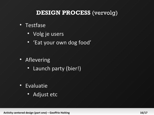 Activity Centered Design Geoffrie Hoiting | PPT | Technology & Computing